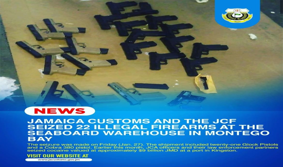 JCA and the JCF seized 22 illegal firearms at the Seaboard Warehouse ...