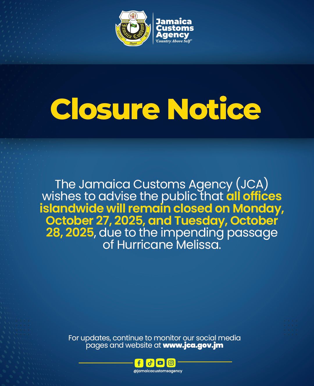 Closure Notice – Jamaica Customs Agency